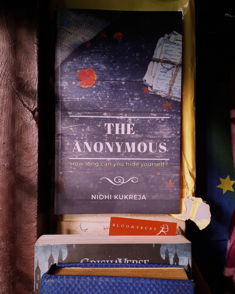 The Anonymous by Nidhi Kukreja – Review – THE NUCLEAR GEEKS